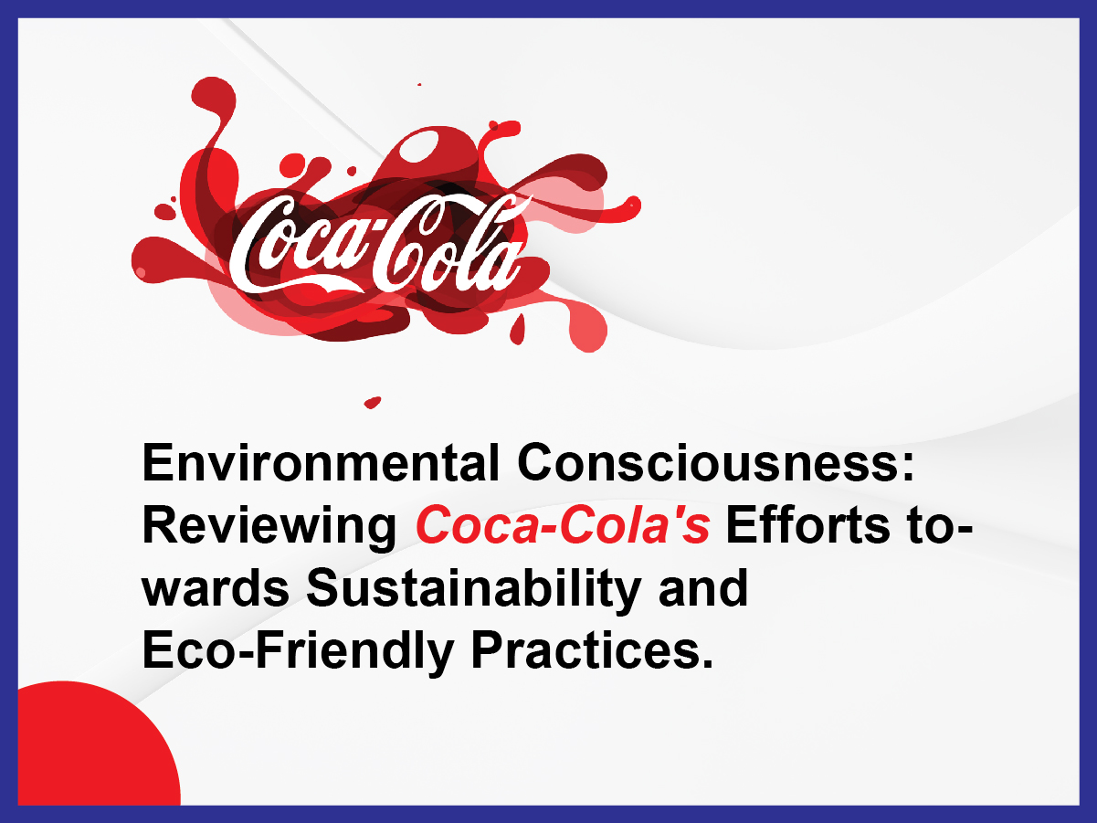 Why the Coca-Cola Brand is Super Popular and Powerful: Strategies ...
